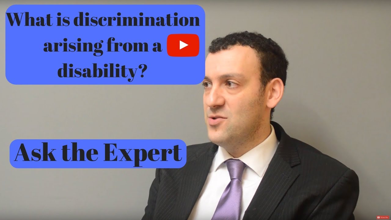 What is discrimination arising from disability?